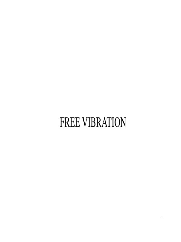 Free Vibration Free Vibration | PDF | Hertz | Physical Quantities