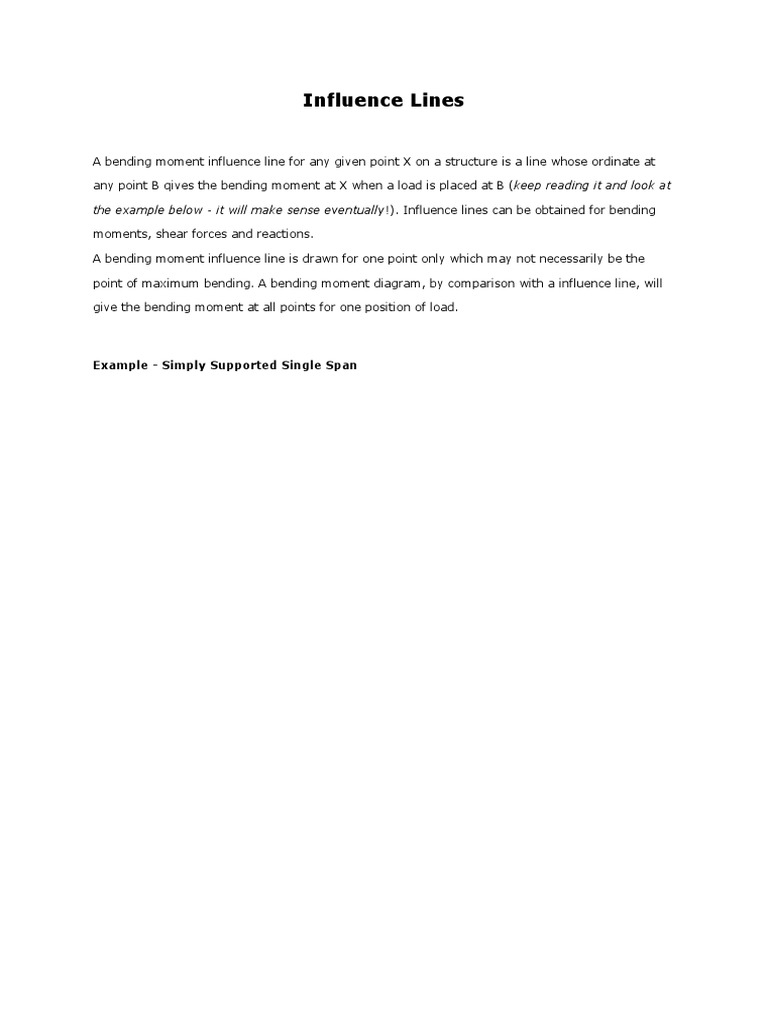 Influence Lines: The Example Below - It Will Make Sense Eventually ...