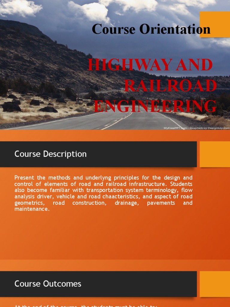 Course Orientation: Highway and Railroad Engineering | PDF | Road | Highway