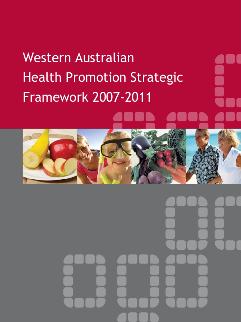 WA Health Promotion Strategic Framework 2007 2011 | PDF | Health ...