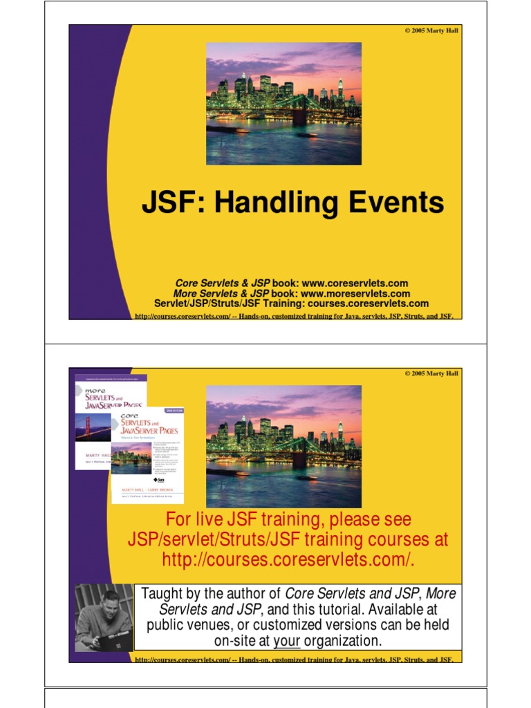 JSF: Handling Events: For Live JSF Training, Please See JSP/servlet/Struts/JSF Training Courses ...