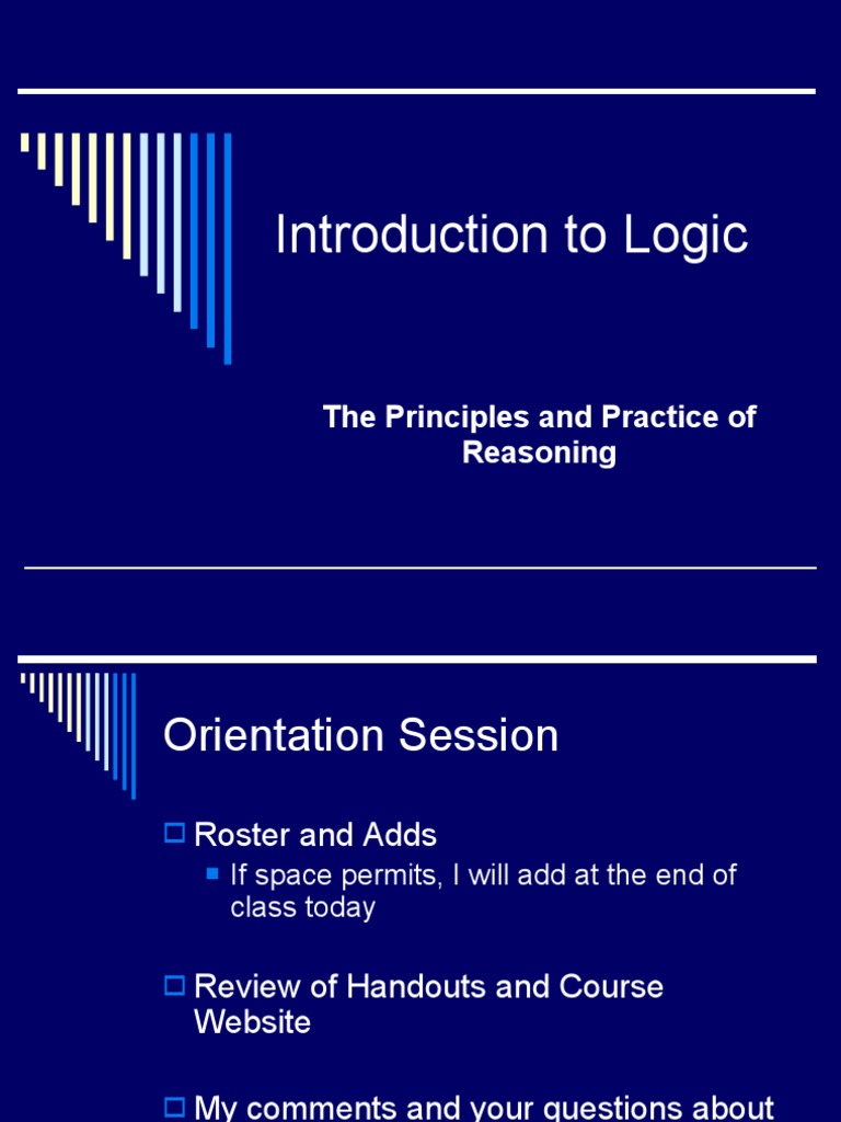 Introduction to Logic: An Orientation to Reasoning and the Key Concepts and Assignments in ...