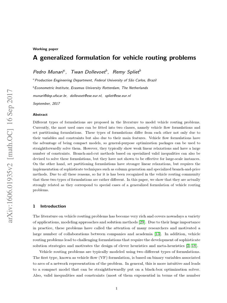 A Generalized Formulation For Vehicle Routing Problems: Pedro Munari, Twan Dollevoet, Remy ...