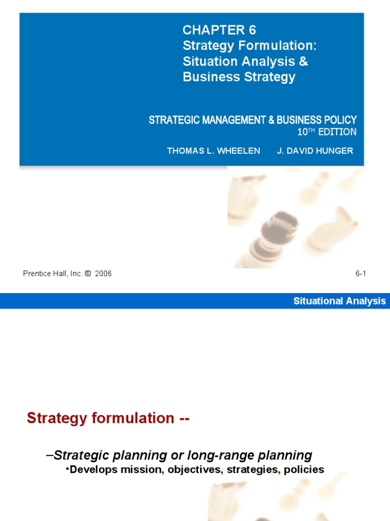 Strategy Formulation: Situation Analysis & Business Strategy | PDF ...