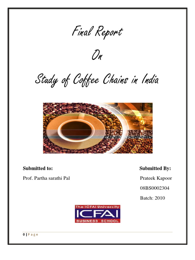 MRP Final Report by Prateek Kapoor | PDF | Coffeehouse | Coffee