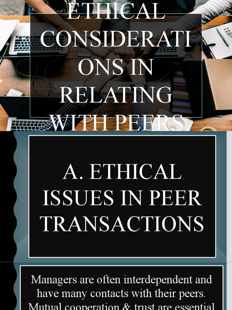 Ethical Considerations in Peer Relationships | PDF | Systems Theory ...