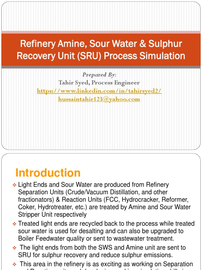 Refinery Amine, Sour Water, SRU HYSYS Simulation | PDF | Oil Refinery ...