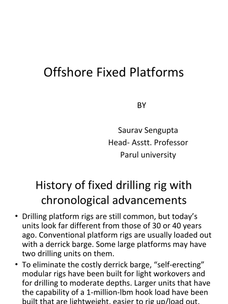 Offshore Fixed Platform Notes | PDF | Casing (Borehole) | Offshore Drilling