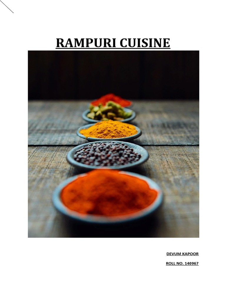 Rampuri Cuisine (Devansh Siyagh) | PDF | Cuisine | Foods