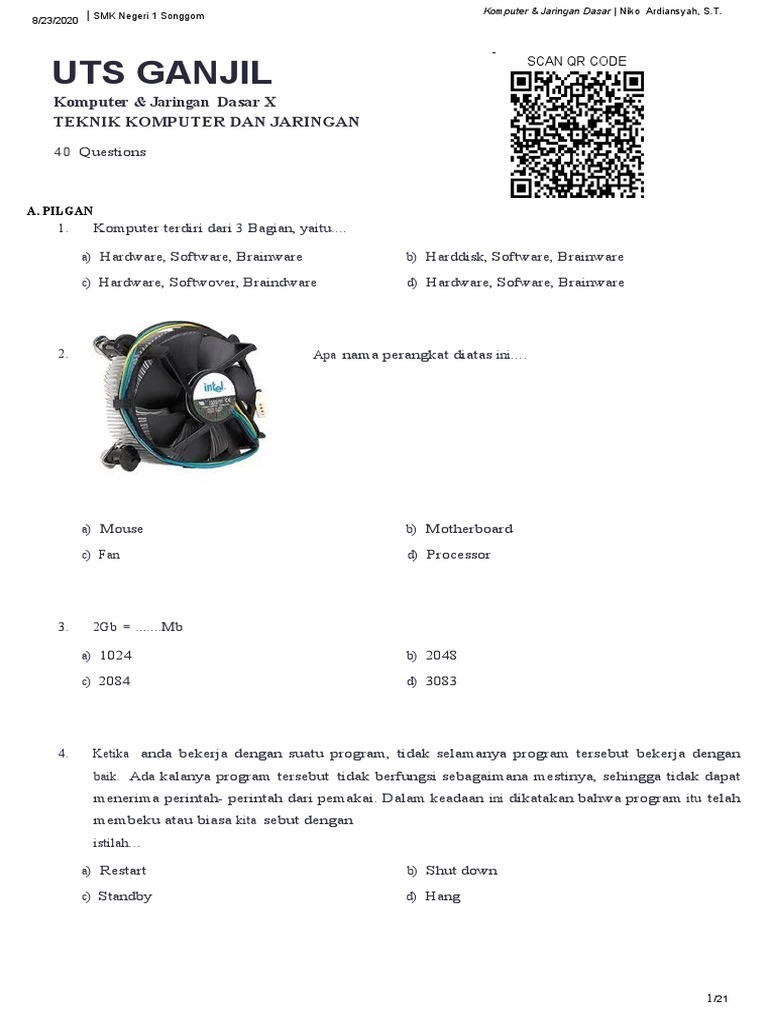 Soal UTS 2020 - 2021 SEMESTER GANJIL (Komputer Dan Jaringan Dasar) FIX ...