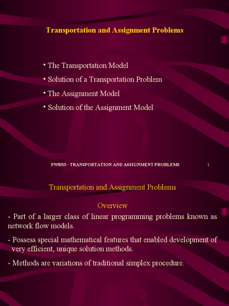Transportation and Assignment Problems