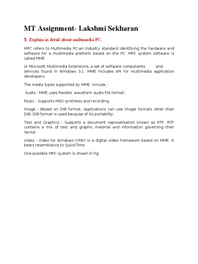 MT Assignment-Lakshmi Sekharan: 5. Explain in Detail About Multimedia PC | PDF | Compact Disc ...