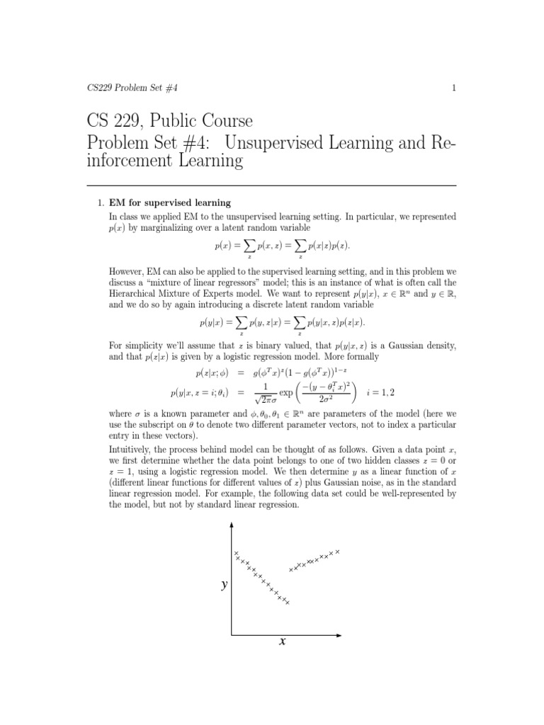 CS 229, Public Course Problem Set #4: Unsupervised Learning and Re-Inforcement Learning | PDF ...