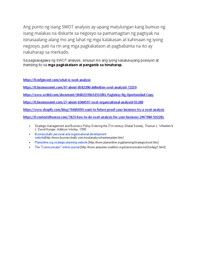 Ang Punto NG Isang SWOT Analysis Ay Upang Matulungan Kang Bumuo NG ...