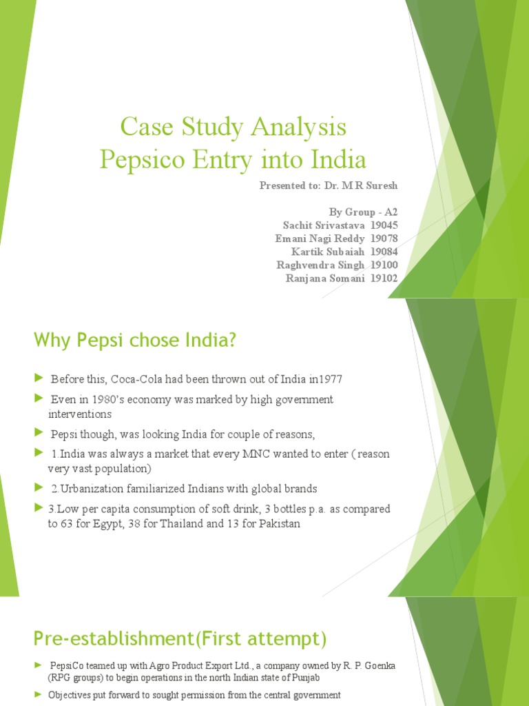 Case Study Analysis Pepsico Entry Into India Pdf Pepsi Co Agriculture