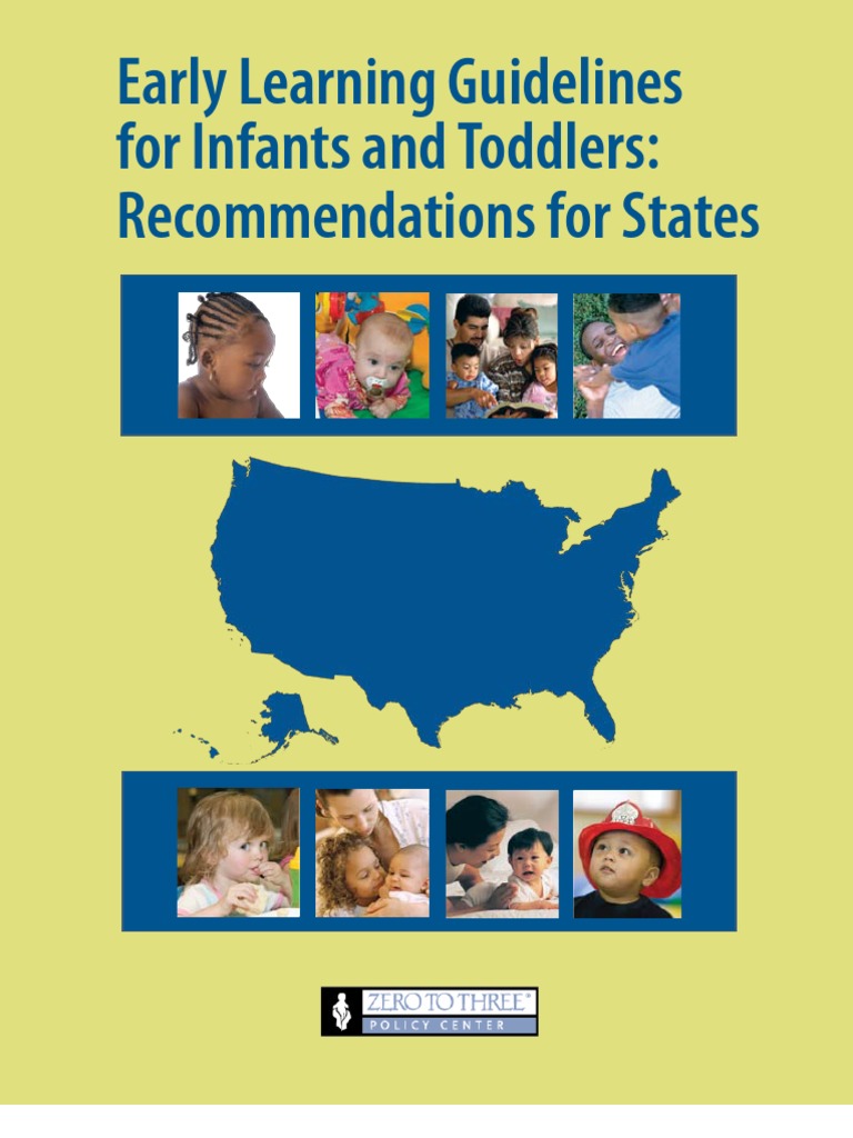 Early Learning Guidelines For Infants and Toddlers: Recommendations For ...