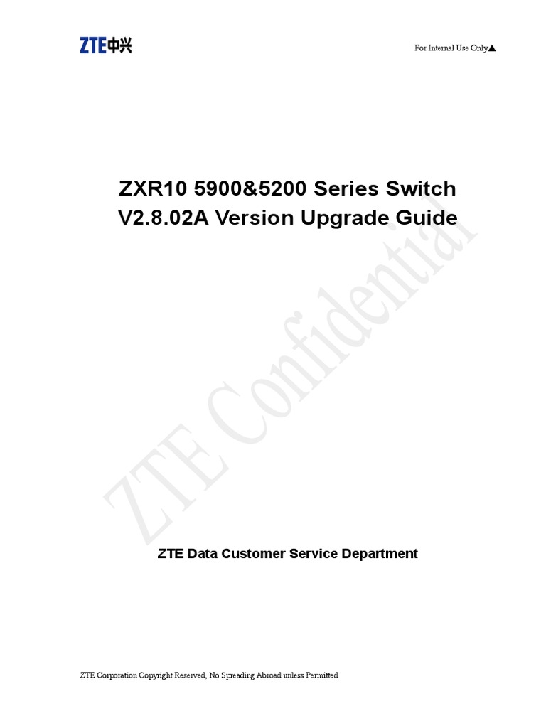 ZXR10 5900 - 5200 - 3900A Series Switch V2.8.23A Version Upgrade Guide ...