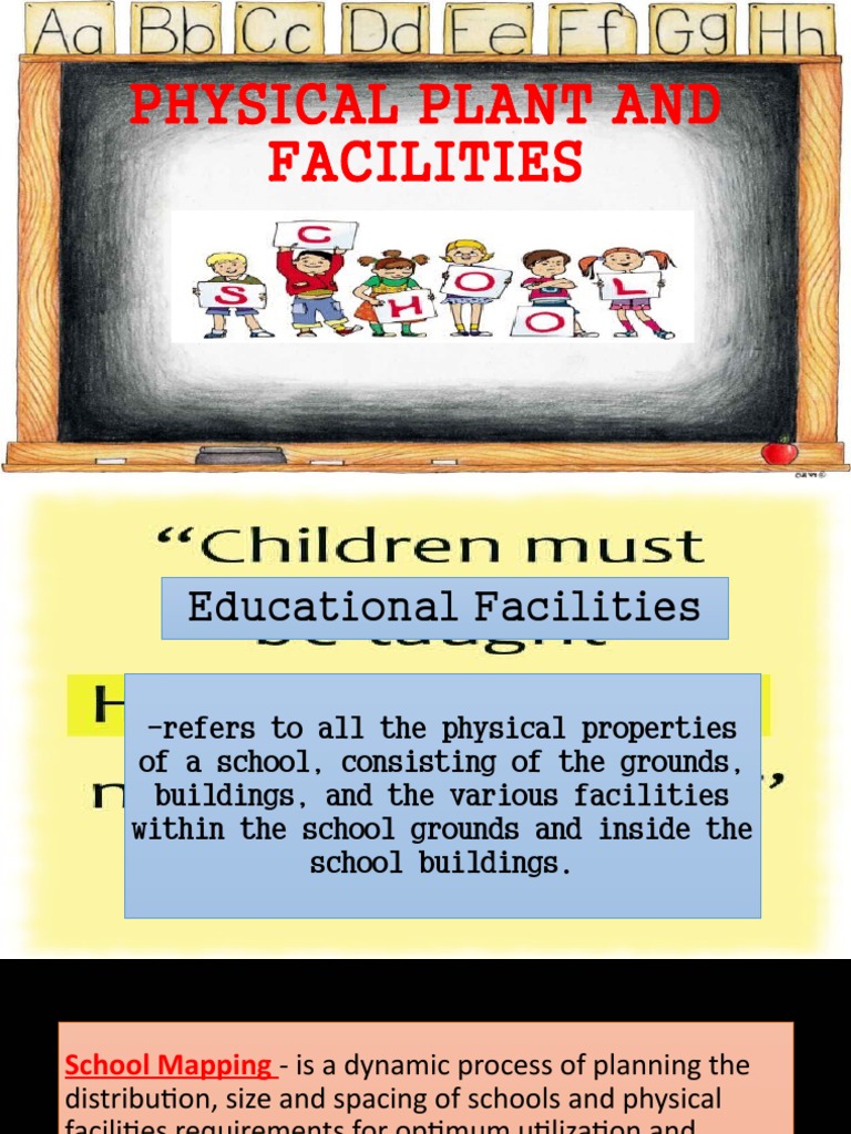 Physical Plant and Facilities | PDF | Schools | Building