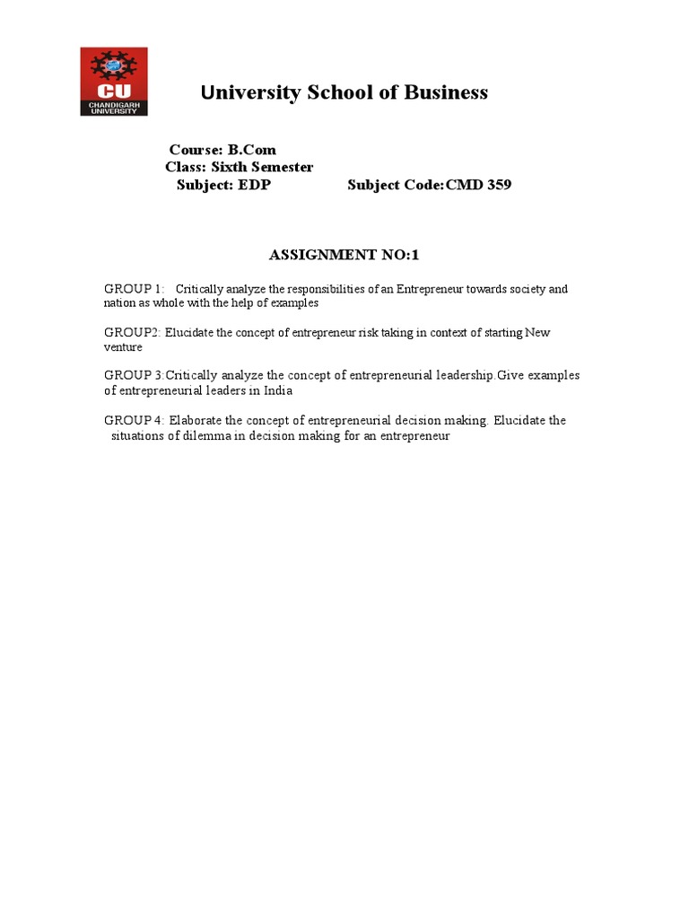 University School of Business: Class: Sixth Semester Subject: EDP ...