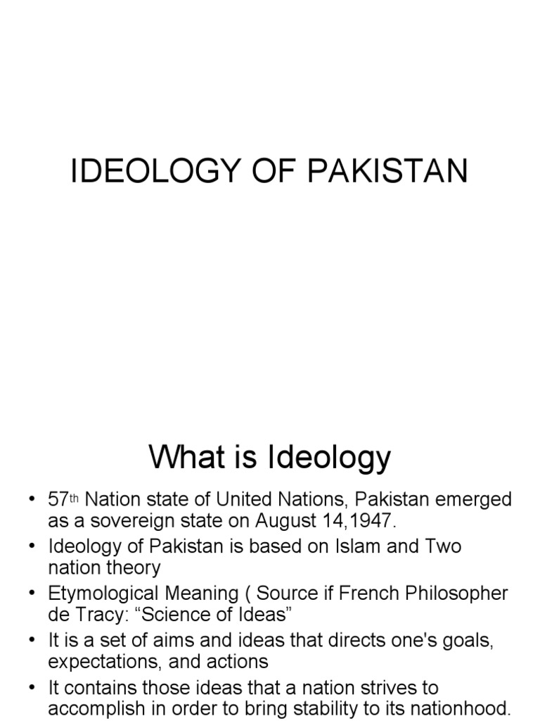 The Evolution of the Ideology of Pakistan: Exploring the Historical ...