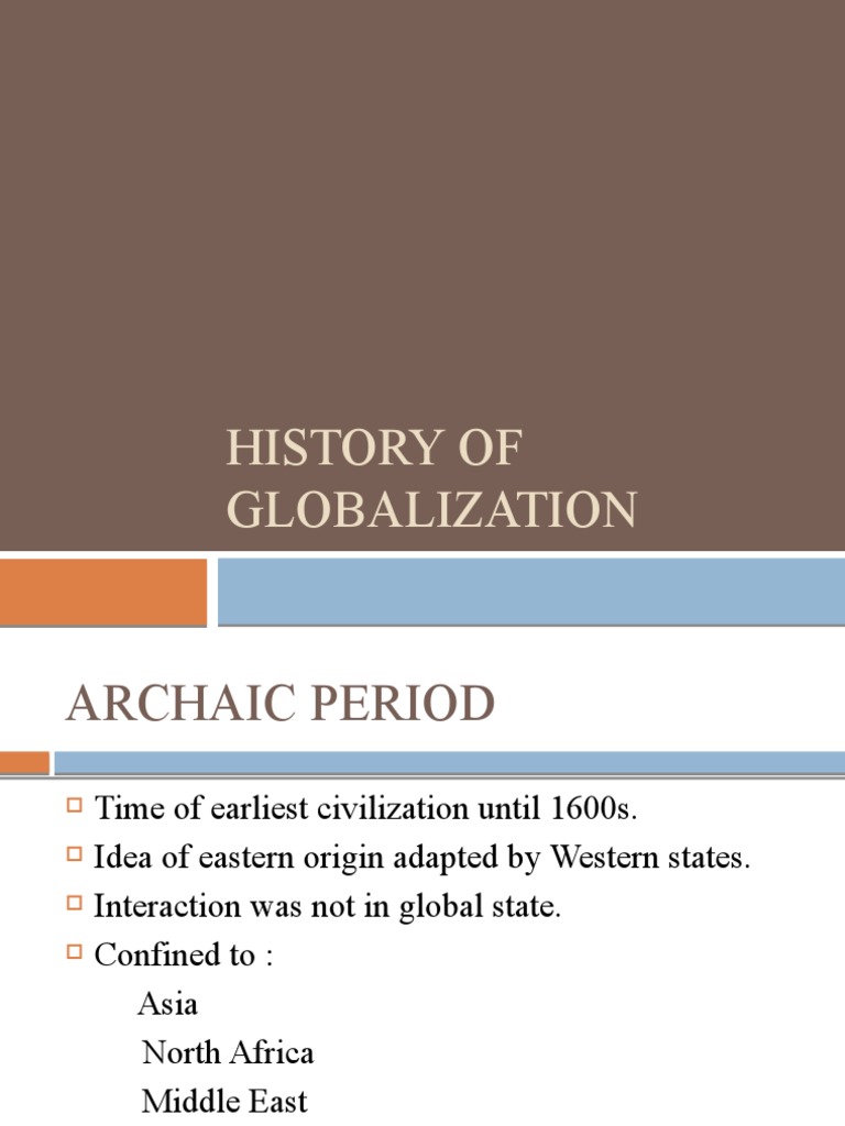History of Globalization | PDF | Globalization | Trade