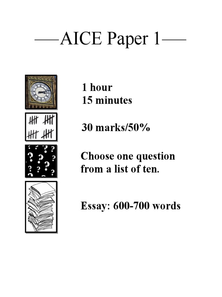 AICE Paper 1: 1 Hour 15 Minutes 30 Marks/50% Choose One Question From A ...