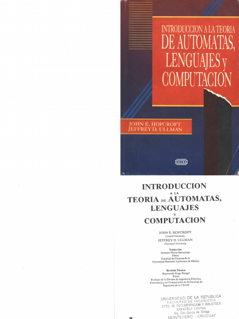 Hopcroft Ullman - Int. A La Teoria de Aut Matas Lenguajes y Computaci N - by Santirub | PDF
