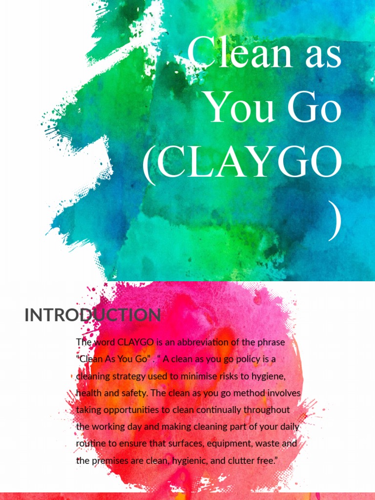 Clean As You Go (CLAYGO) | PDF | Hygiene | Behavior Modification