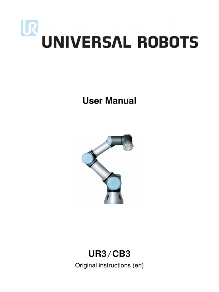UR3 User Manual en E67ON Global | PDF | Safety | Robot