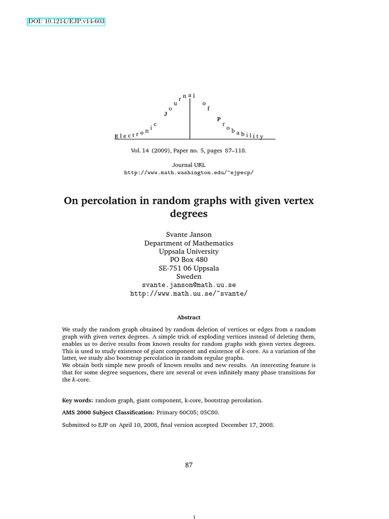 On Percolation in Random Graphs With Given Vertex Degrees: DOI: 10.1214/EJP.v14-603 | PDF ...