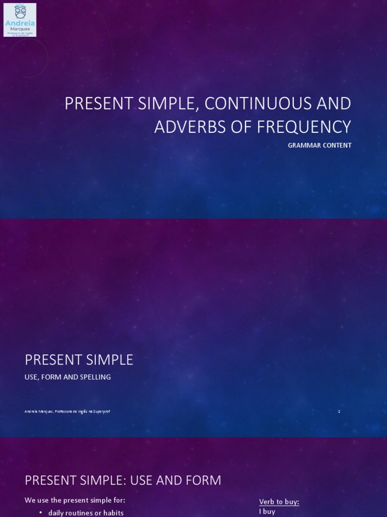 Present Simple, Continuous and Adverbs of Frequency | PDF | Verb ...