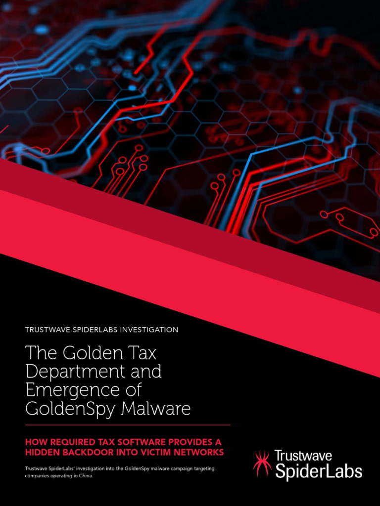 The Golden Tax Department and Emergence of Goldenspy Malware | PDF | Malware | Hypertext ...