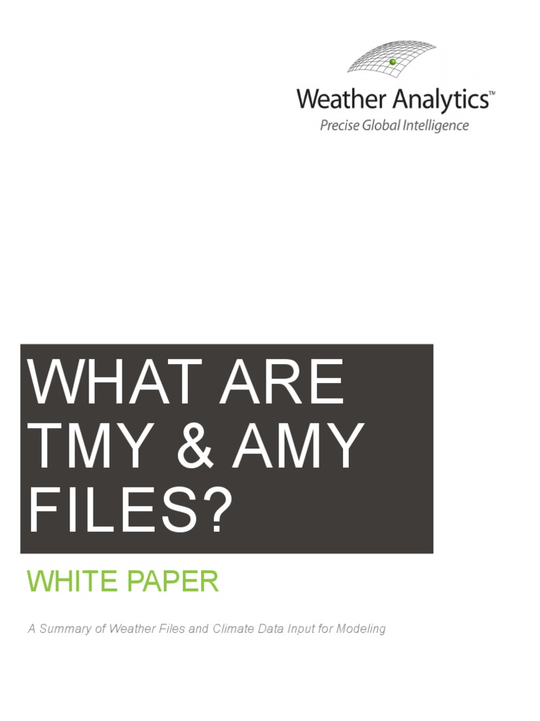 What Are Tmy & Amy Files?: White Paper | PDF | Weather | Analytics