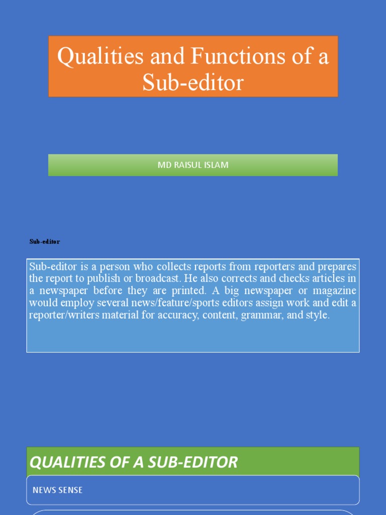 Qualities and Functions of A Sub-Editor | PDF | Copy Editing | Page Layout