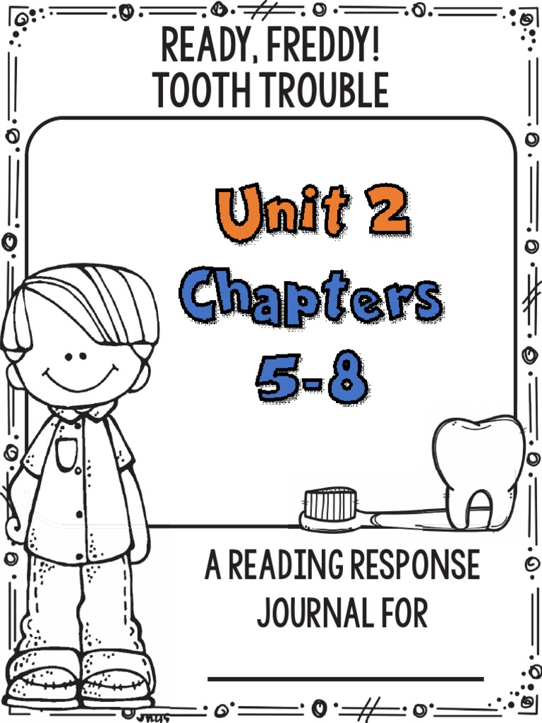 Unit 2-Ready Freddy Tooth Trouble (Novel Study) (S) | PDF