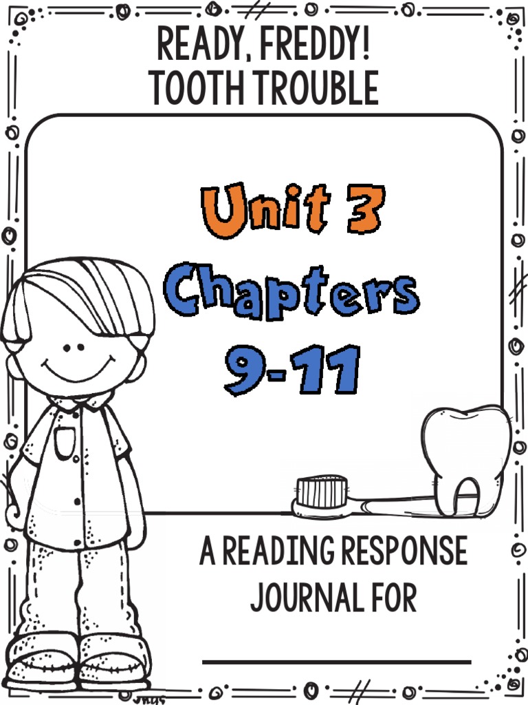 Unit 3-Ready Freddy Tooth Trouble (Novel Study) (S) | PDF | Self ...