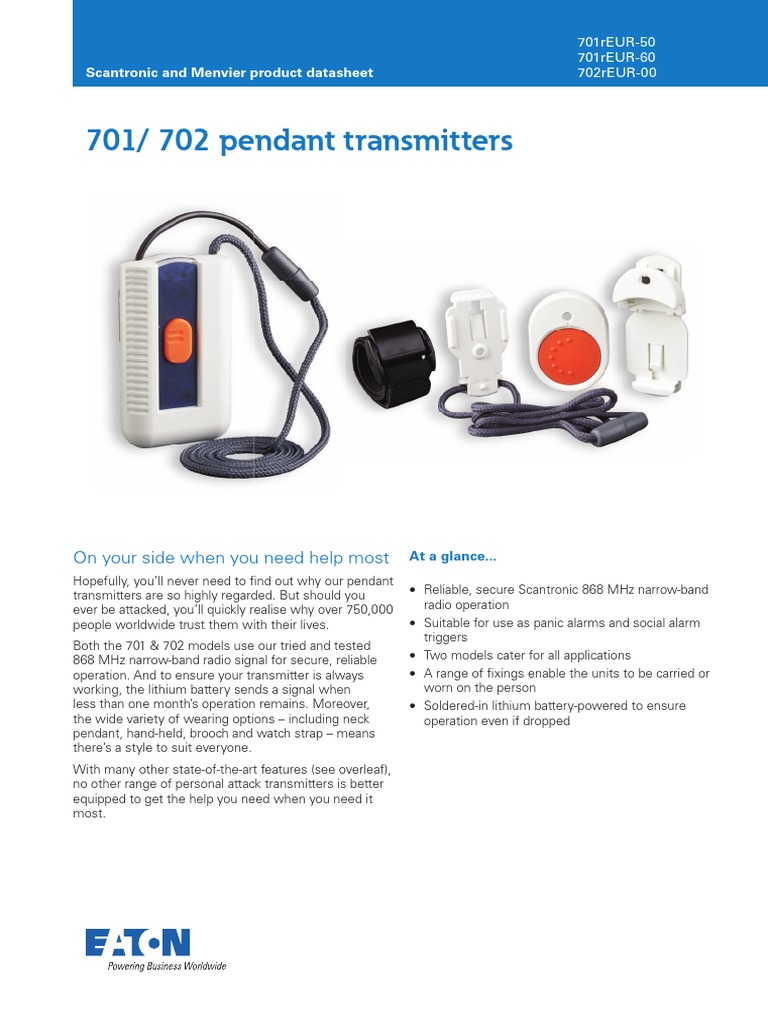 701/ 702 Pendant Transmitters: On Your Side When You Need Help Most ...