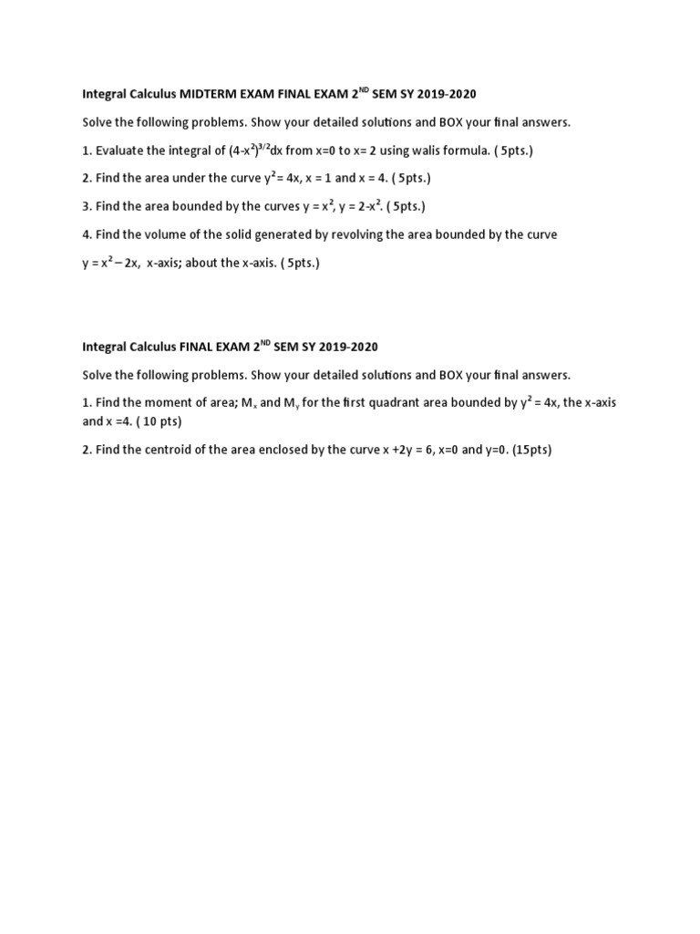 Integral Calculus MIDTERM EXAM FINAL EXAM 2 SEM SY 2019-2020 | PDF