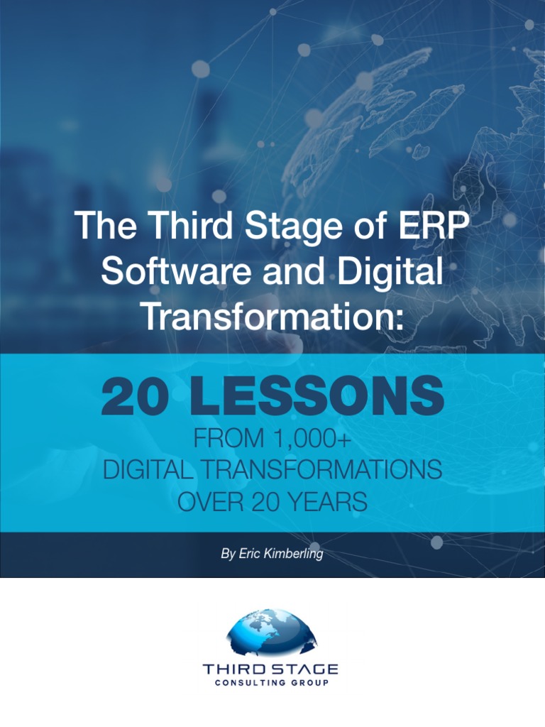 20 Lessons Learned from Over 1,000 Digital Transformations: Proven Best Practices for Achieving ...