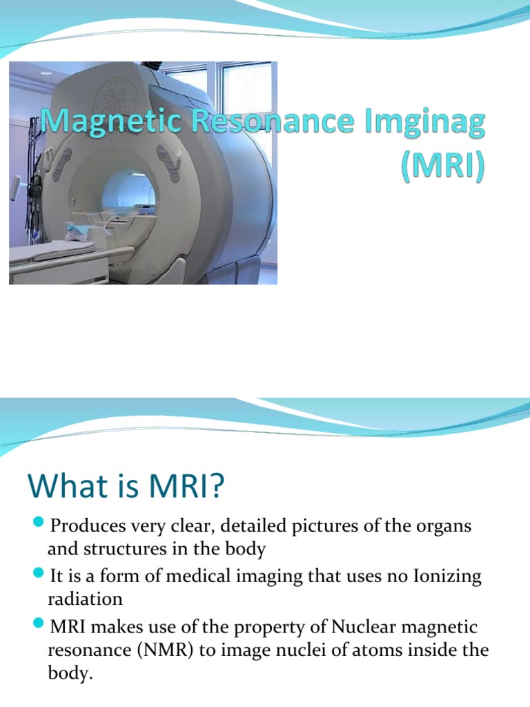MRI | PDF | Magnetic Resonance Imaging | Medical Imaging
