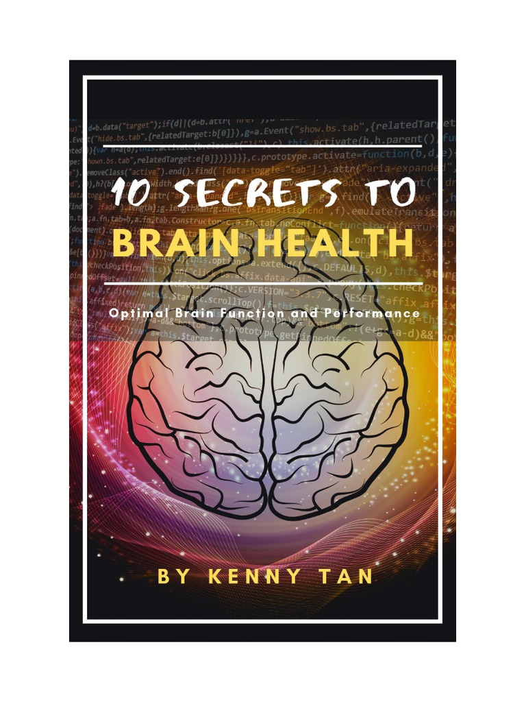 10 Secrets To Brain Health | PDF | Stress (Biology) | Anxiety