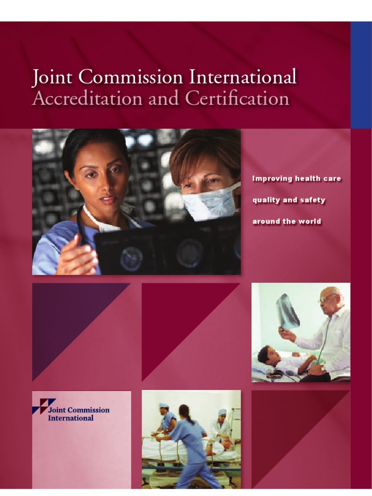 JCI Accreditation Standards Overview | PDF | Joint Commission | Patient ...