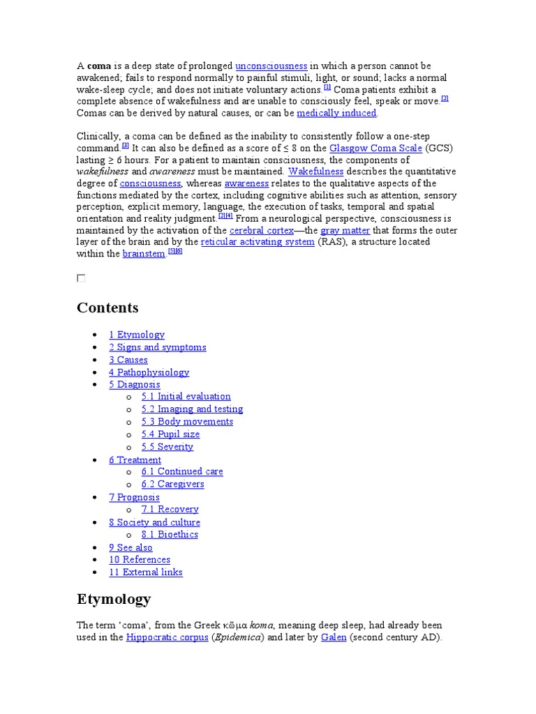 A Coma Is A Deep State of Prolonged Unconsciousness in Which A Person ...