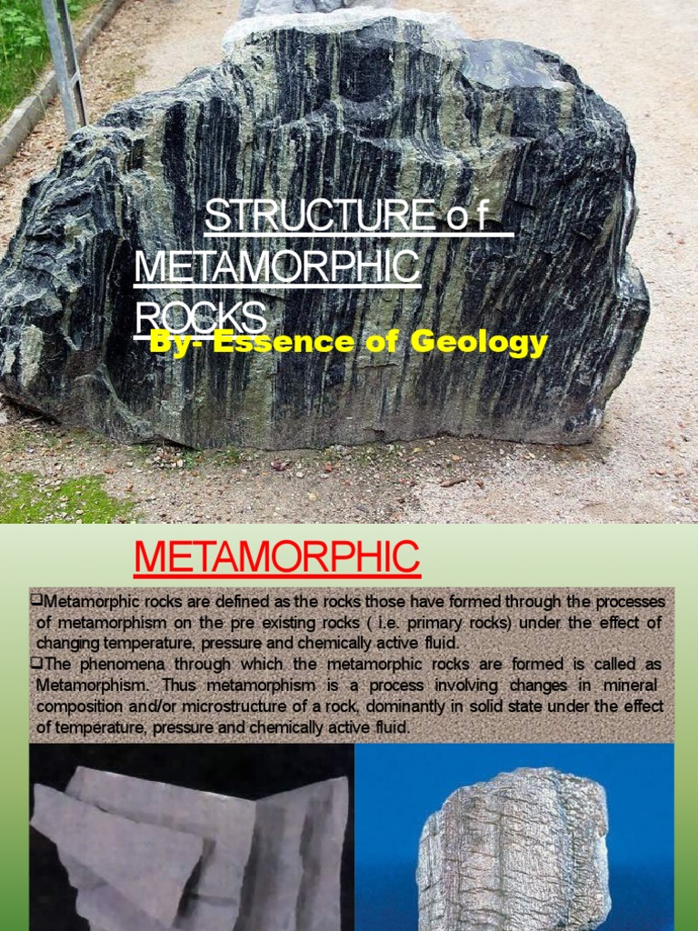 STRUCTURE of METAMORPHIC ROCKS | PDF | Rock (Geology) | Nature