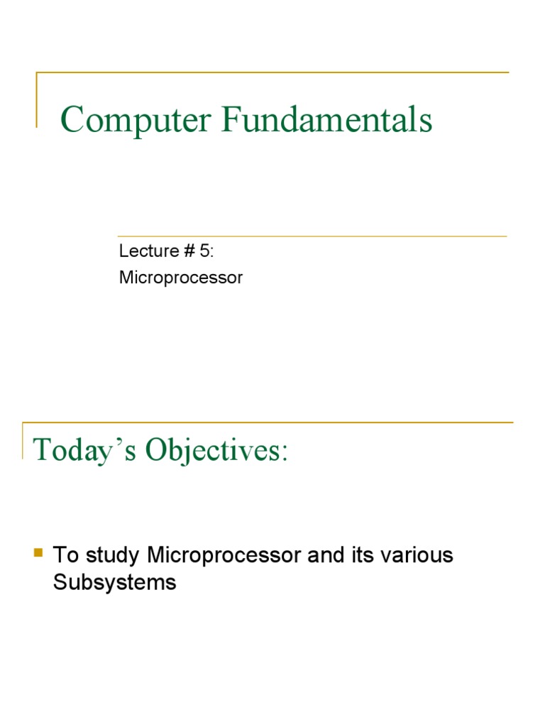 Computer Fundamentals: Lecture # 5: Microprocessor | PDF | Central ...