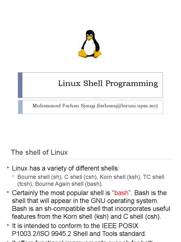 Linux Shell Programming: Muhammad Farhan Sjaugi (Farhansj@biruni - Upm.my) | PDF | Scripting ...