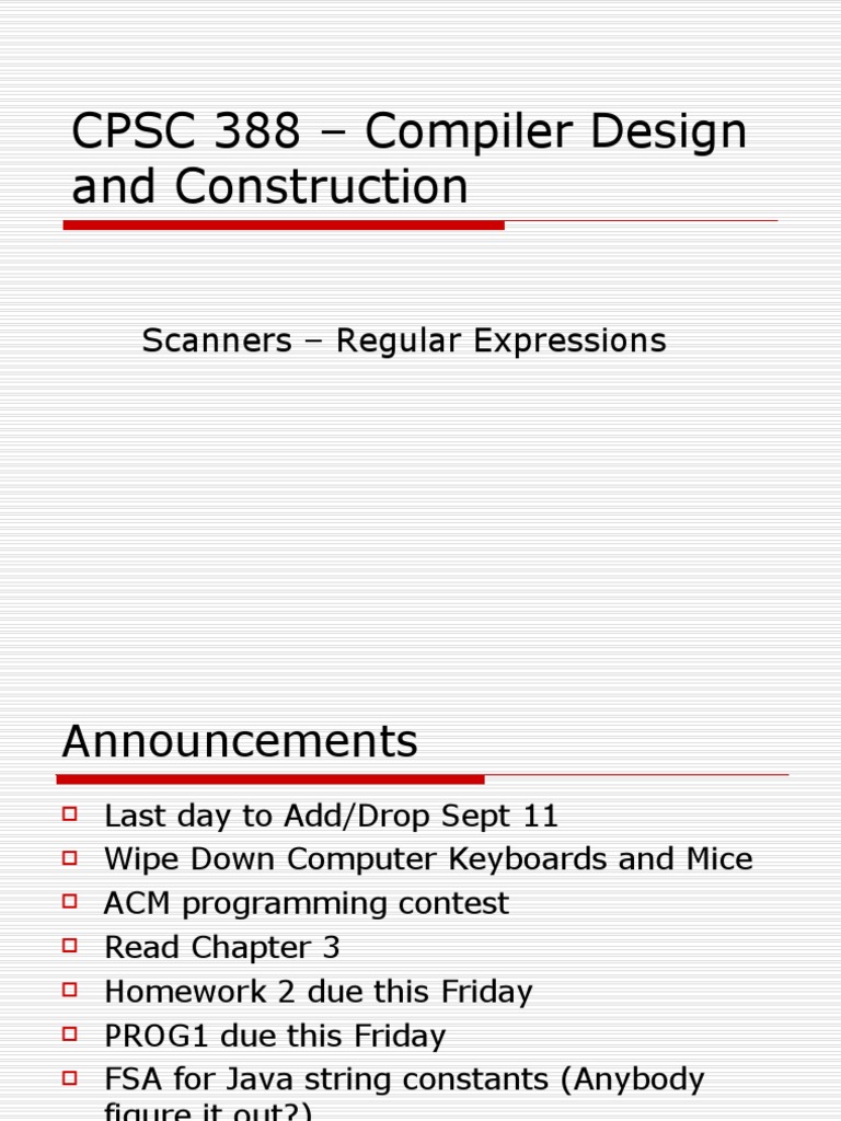 CPSC 388 - Compiler Design and Construction: Scanners - Regular Expressions | PDF | Regular ...