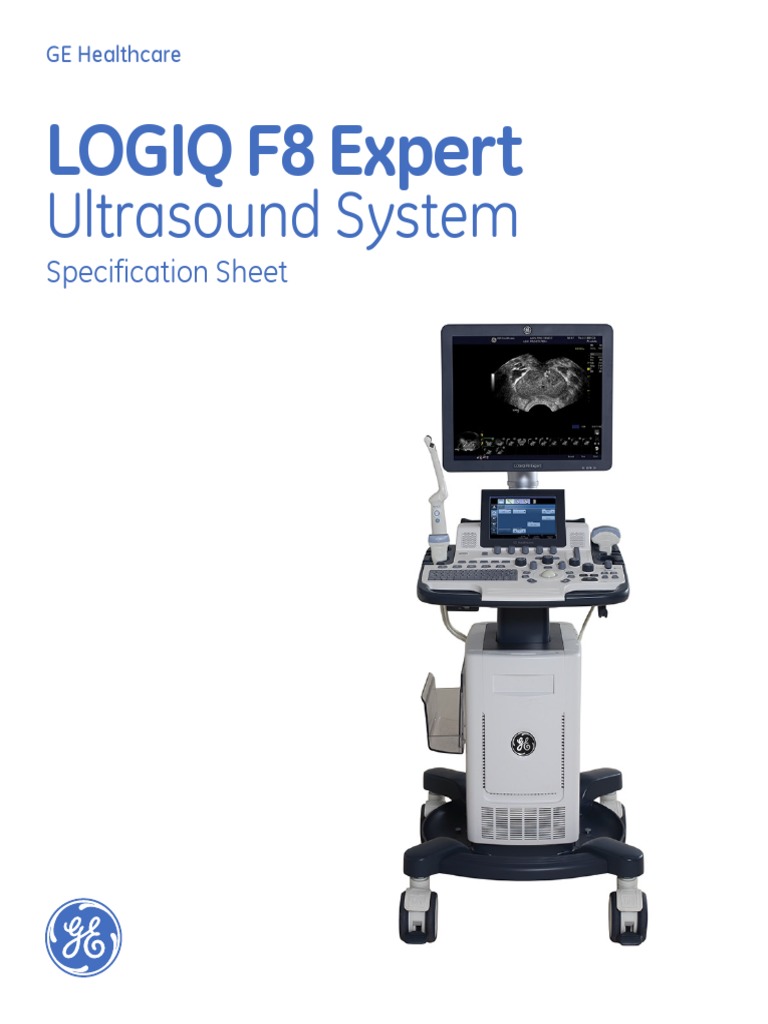 Datasheet Logiq F8 Expert | PDF | Ventricle (Heart) | Medical Ultrasound