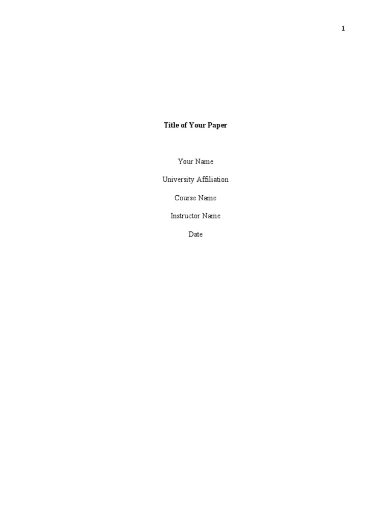 Title of Your Paper: Your Name University Affiliation Course Name ...