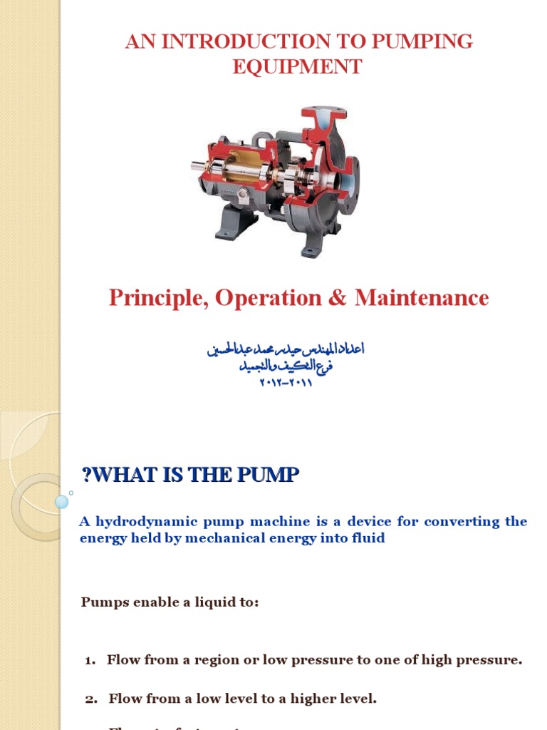 Principle, Operation & Maintenance: An Introduction To Pumping ...